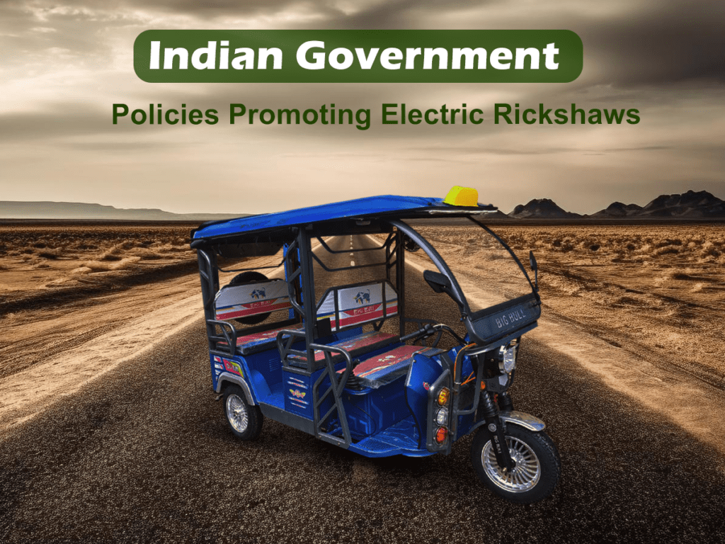 Blog - Bigbull E-Rickshaw